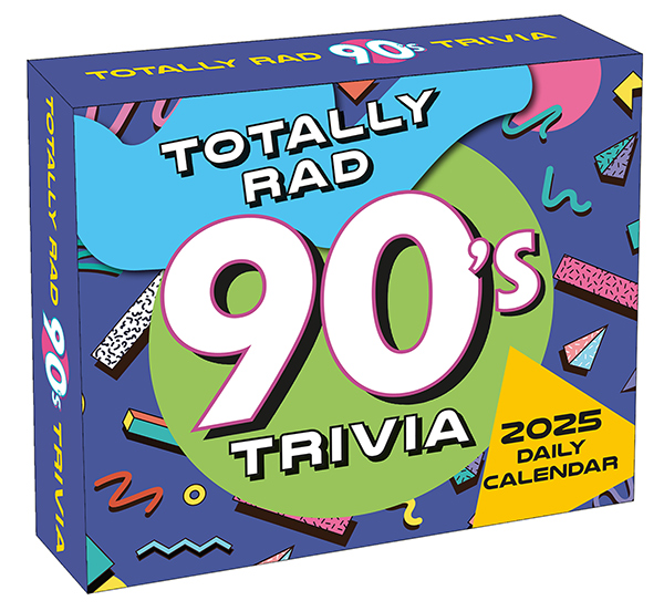 Totally Rad 90s Trivia 2025 Boxed Daily Calendar - RSVP